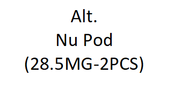 Alt. Nu Pod (28.5MG-2PCS) — Vape2Go